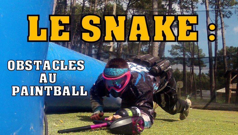 Débuter au paintball sportif : le snake - PAINTBALL RANGERS